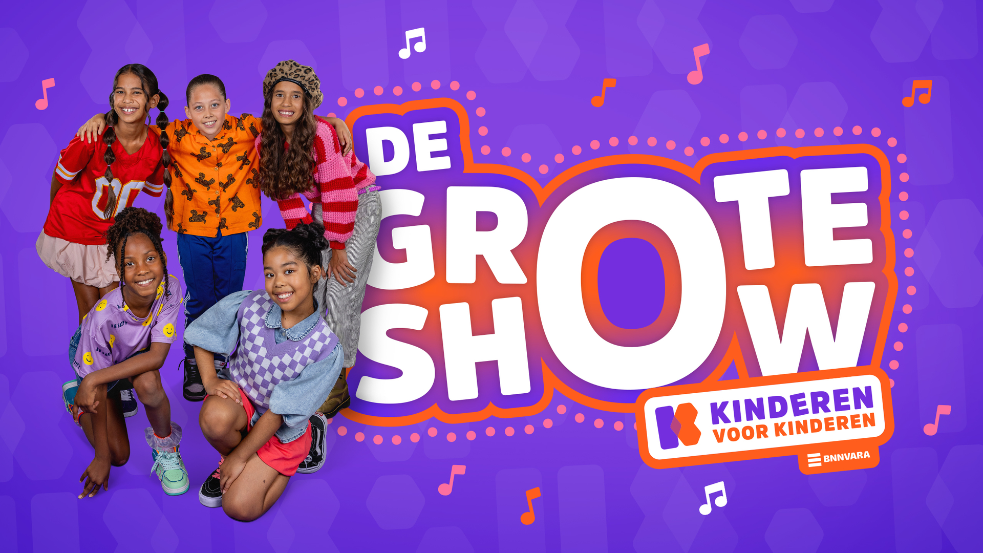 Kinderen voor Kinderen De Grote Show 2024 - Jubileumeditie - BNNVARA ...