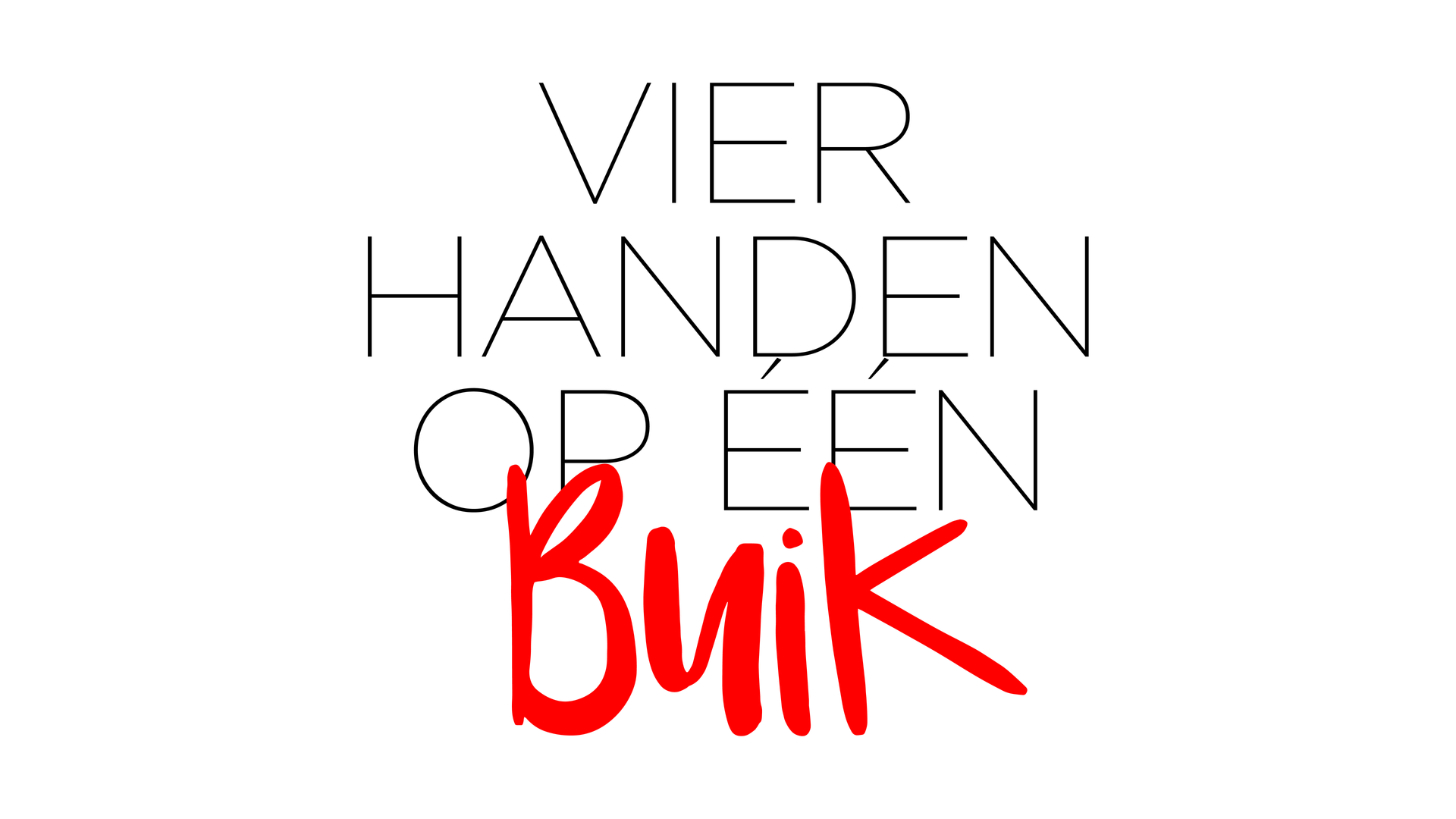 Vier Handen Op Eén Buik - BNNVARA